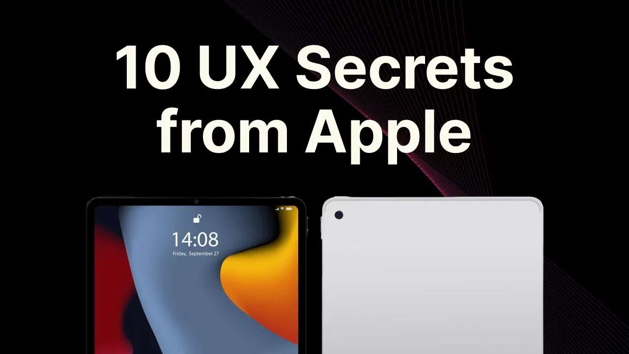 10 UX secrets from Apple that will make your product irresistible ...